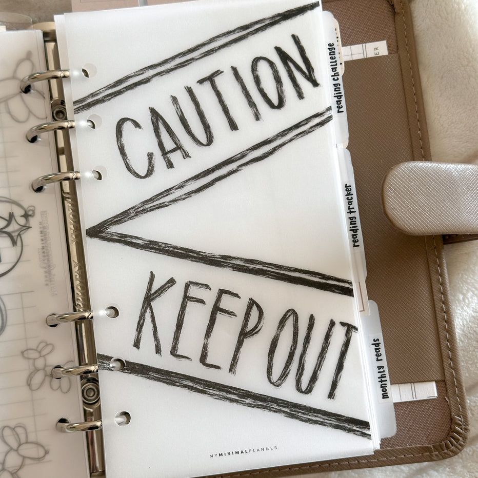 PRD212 - Caution Keep Out - Printable Dashboard – My Minimal Planner